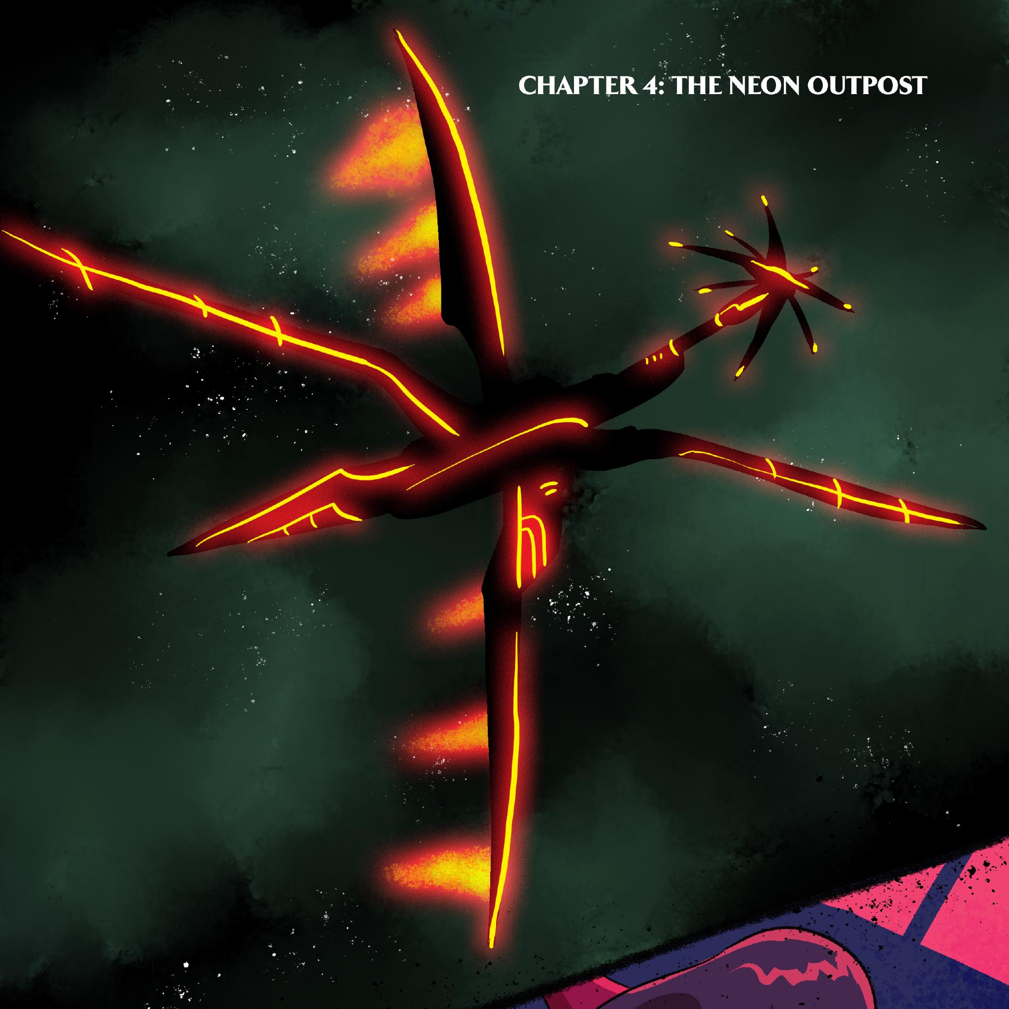 Chapter 4 - The Neon Outpost - Thunderstar